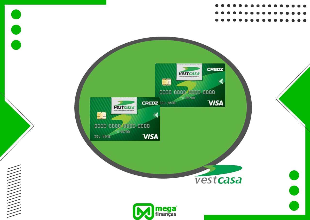 Cartão de Crédito Vestcasa Visa: Principais Vantagens!